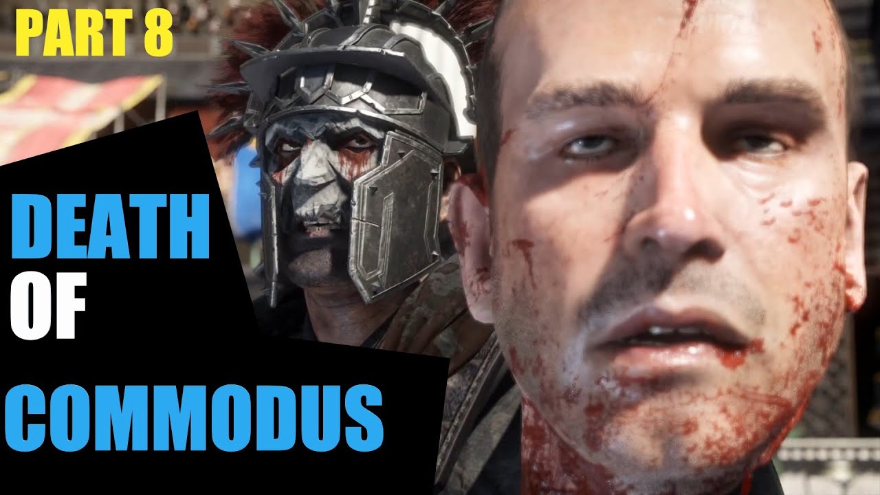Damocles the Gladiator [][][] Commodus [][][] Ryse : Son of Rome Part 8 ...