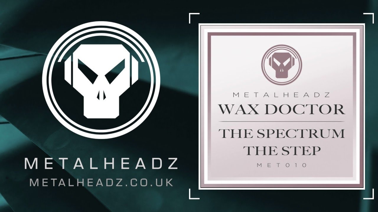 Wax Doctor - The Step (2015 Remaster) - YouTube