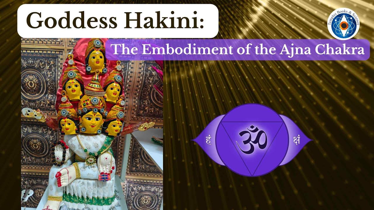 Hakini- Ajna Chakra - goddesses of Kundalini - Lalitashasranamam - YouTube