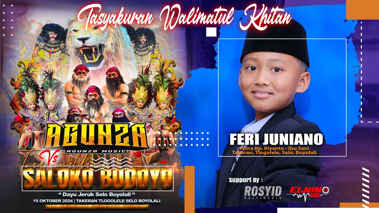 🔴LIVE AGUNZA VS SALOKO BUDAYA | KHITAN FERI JUNIANO | TAKERAN, 15 ...
