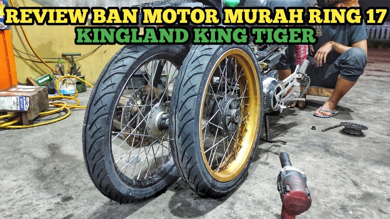 PASANG BAN MOTOR RING 17 KINGLAND KING TIGER 70/90 & 80/90 | D'JOYO BAN ...