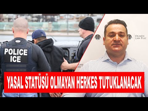 AMERİKA’DA YASAL STATÜSÜ OLMAYAN HERKES TUTUKLANACAK