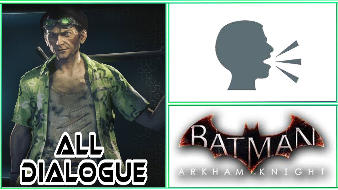 Batman Arkham Knight - Riddler Dialogue Voice Lines (1 Hour ...