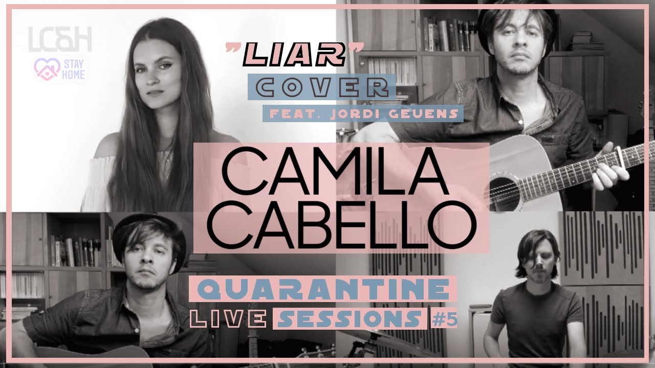 Laura Crowe & Him - Liar feat. jordi Geuens (Camila Cabello Cover ...