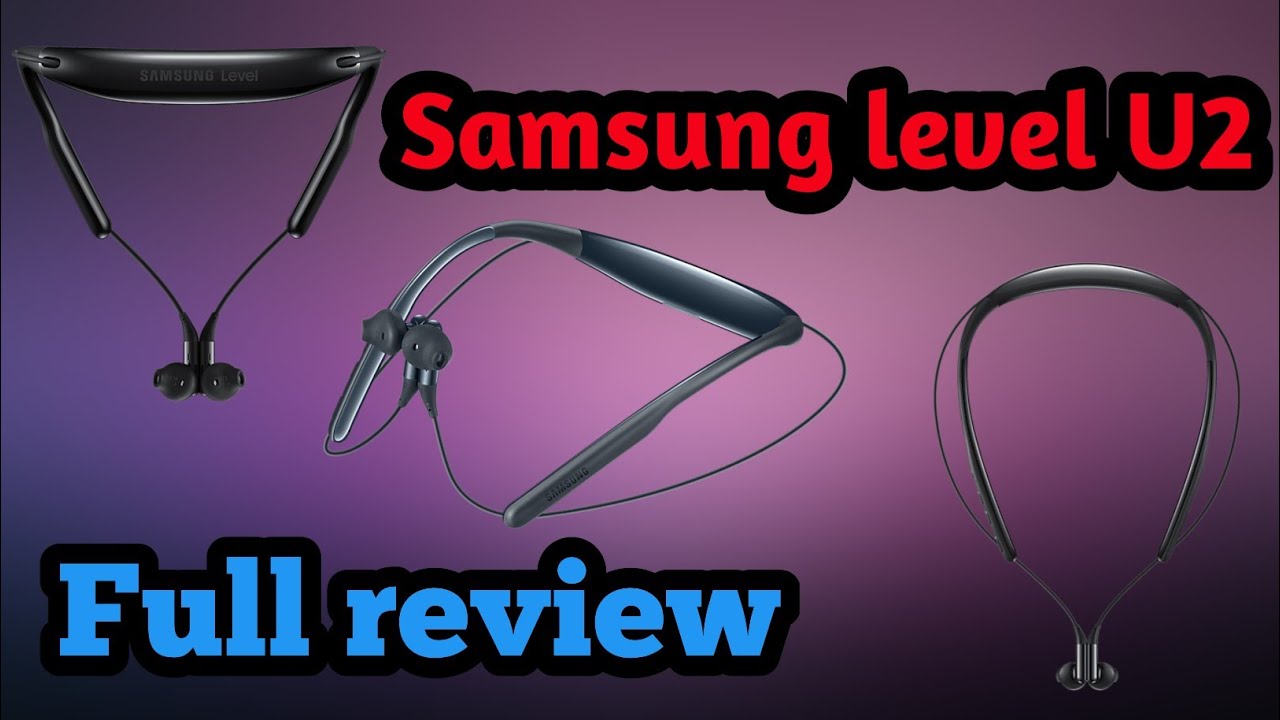 Samsung Level U2 - Wireless Neckband | Full Review | Tech_World - YouTube