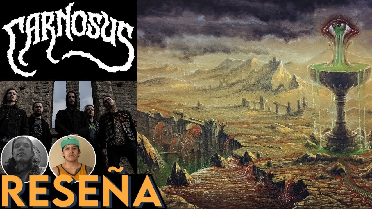 Reseña de CARNOSUS: Visions of Infinihility | Retumba - YouTube