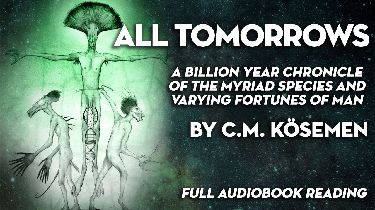 All Tomorrows Audiobook (female reading) - YouTube