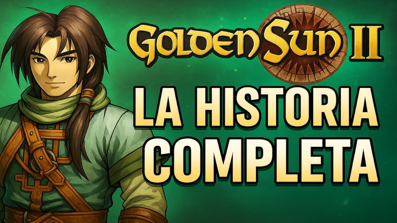 ¡Toda la Historia de Golden Sun II! 📖 Resumen Completo y Explicado ...