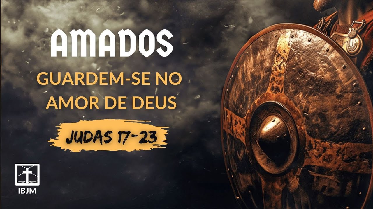 Judas 17-23 | Guardem-se no Amor de Deus - Alex Daher (09/06/2024 ...