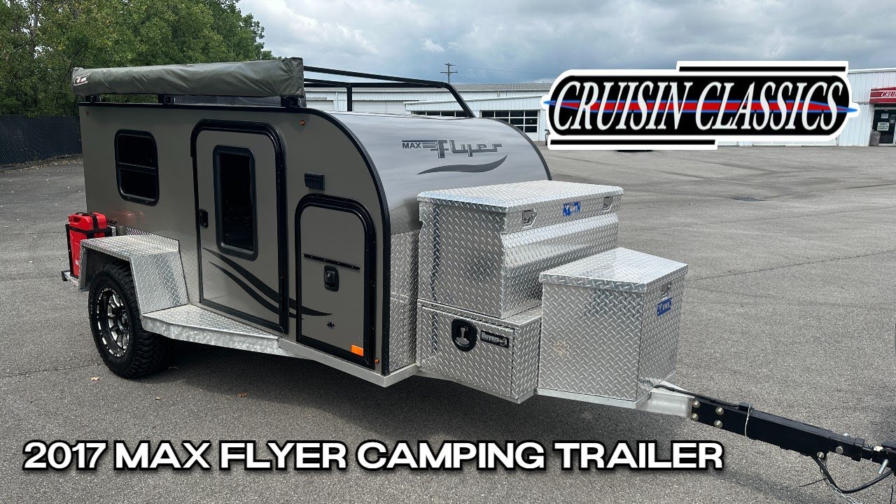 2017 Intech Max Flyer Camping Trailer | Cruisin Classics - YouTube