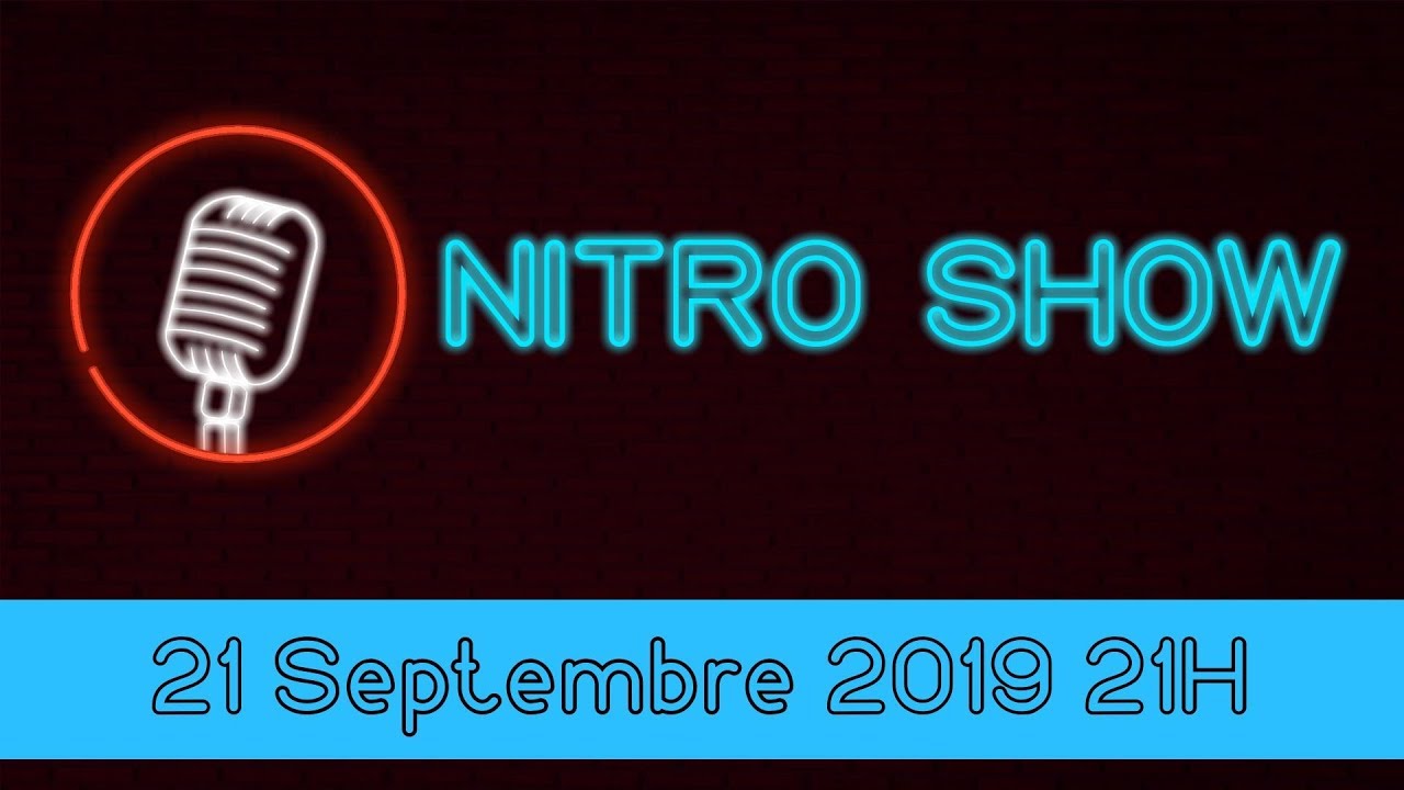 Nitro Show - 01 - On redécouvre notre enfance - YouTube