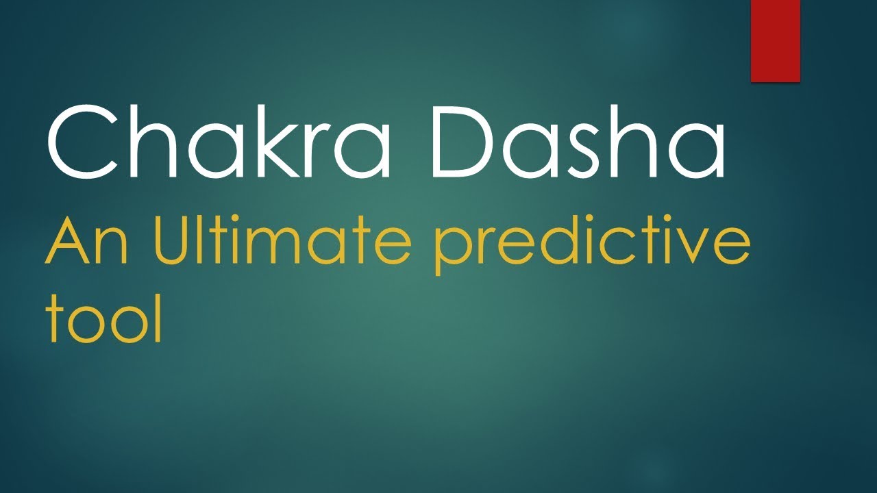Chakra Dasha an ultimate predictive tool - Learn Predictive Astrology ...