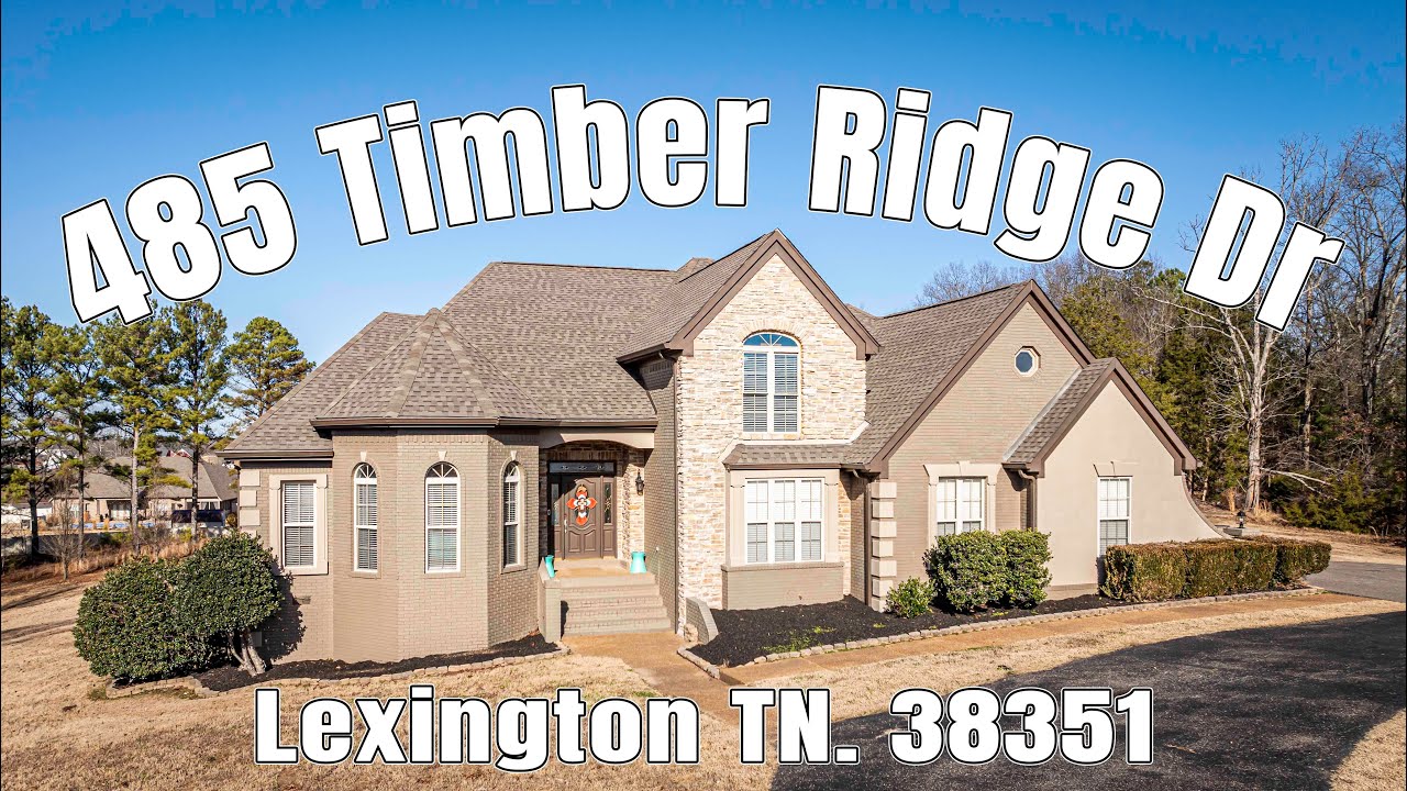 485 Timber Ridge Dr Lexington 38351 - YouTube