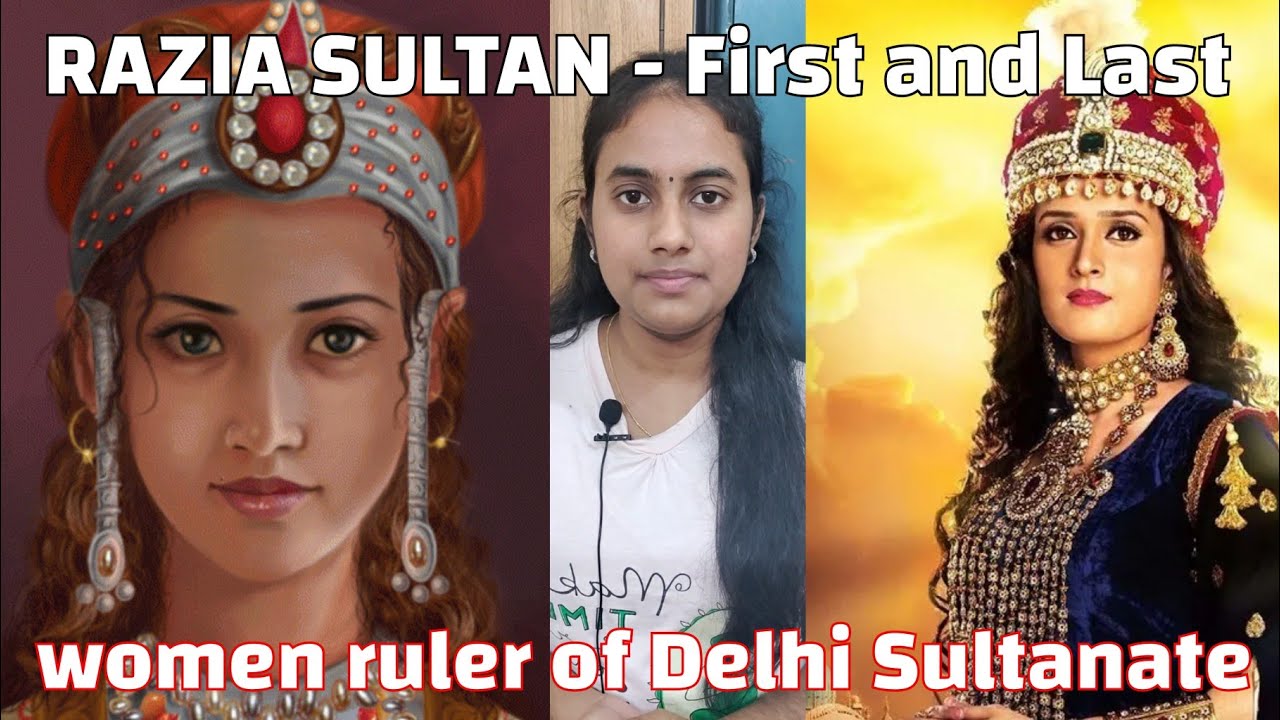 The First and Last Women Delhi Sultanate - Razia Sultan | Tamil ...