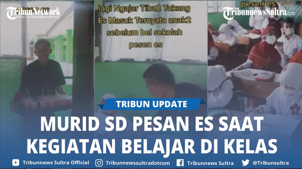 Guru Lagi Ngajar Tukang Es Masuk Dalam Kelas, Murid SD Langsung Bersorak - YouTube