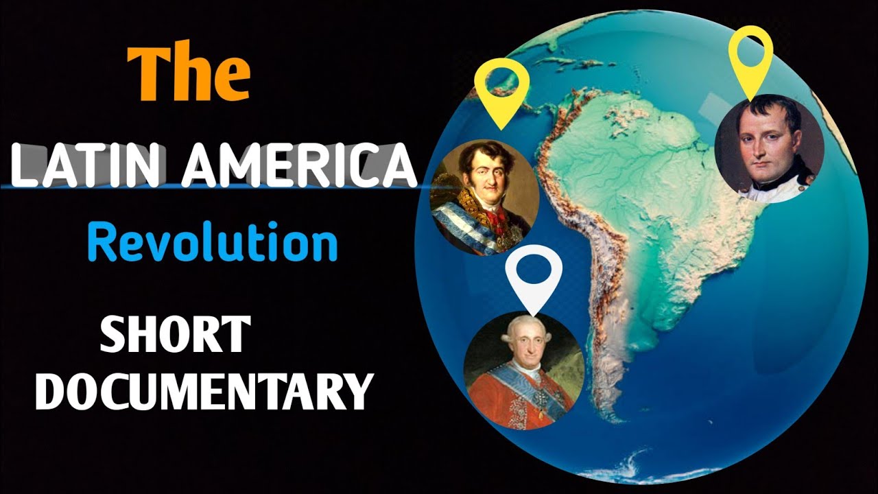 LATIN AMERICAN INDEPENDENCE MOVEMENTS - YouTube