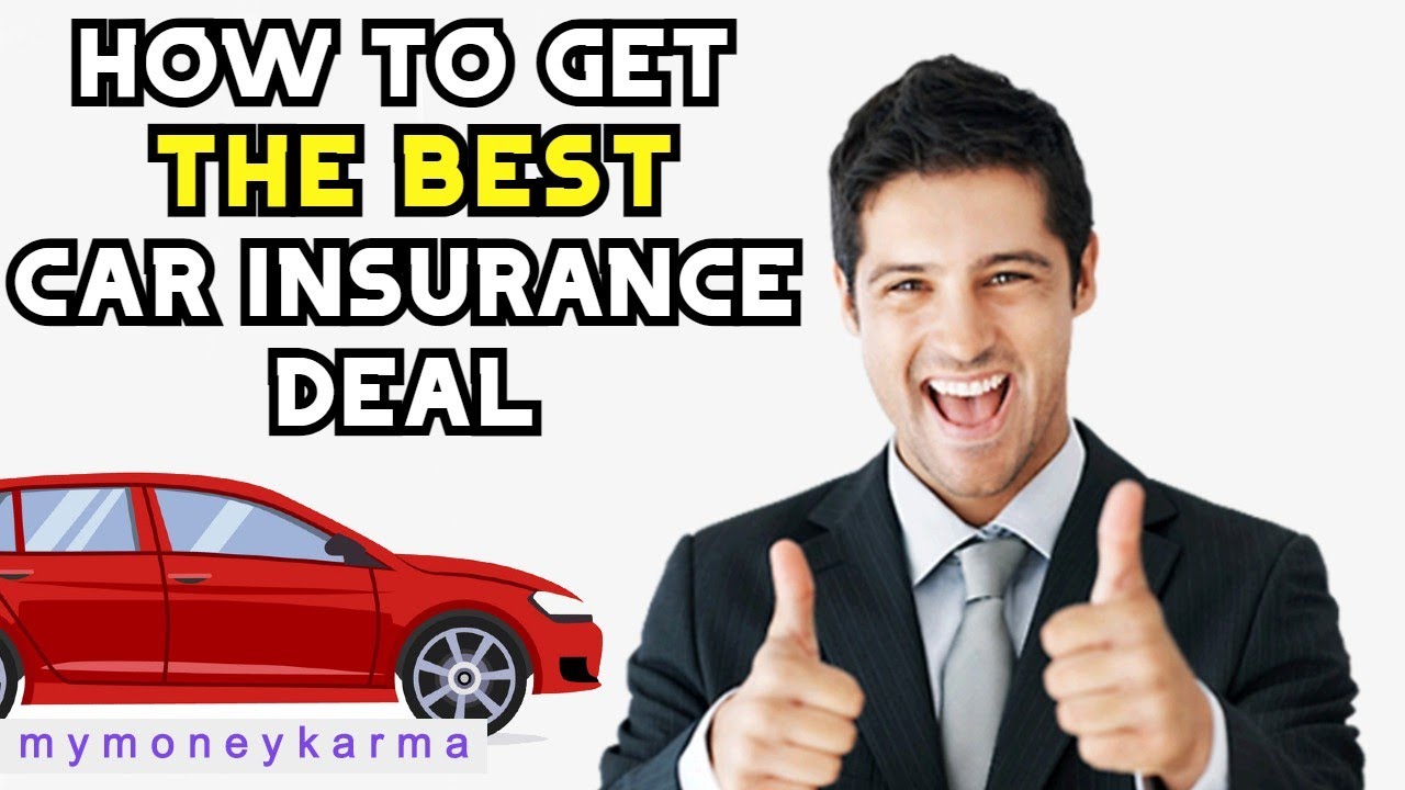 How to Get the Best Car Insurance Deal - mymoneykarma - YouTube