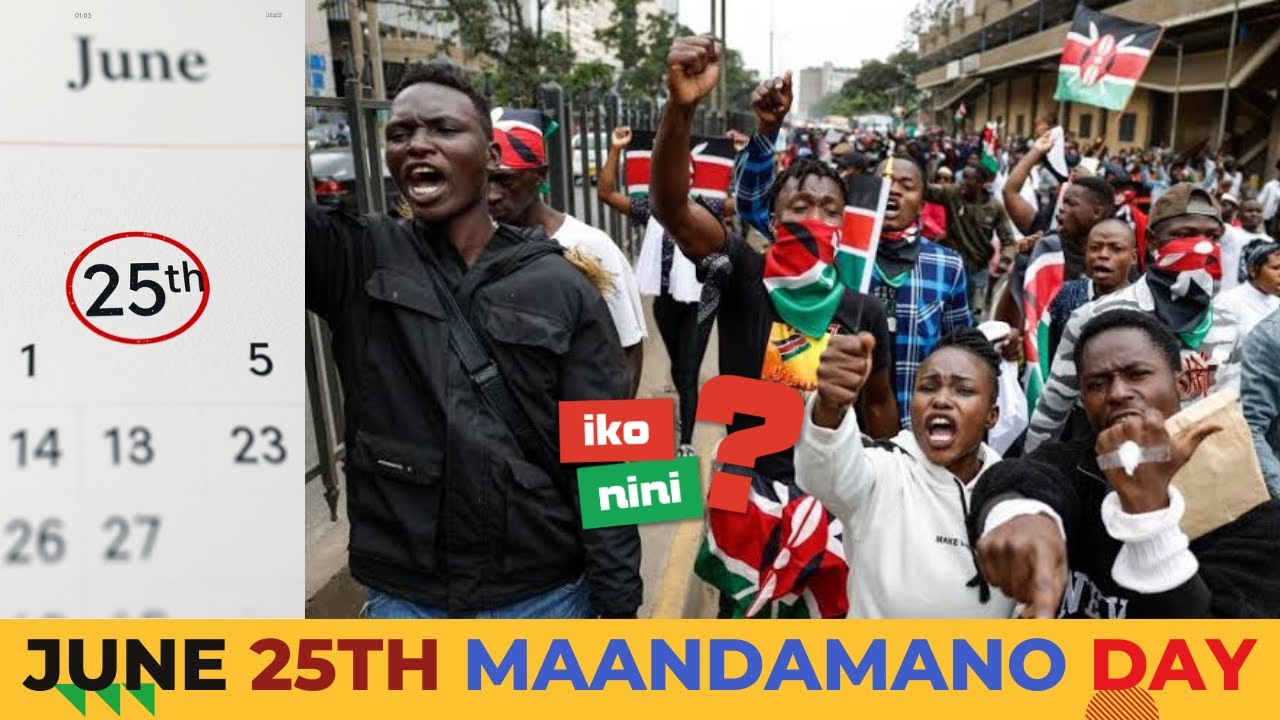Kenya's June 25th: Holiday or Revolution? - YouTube