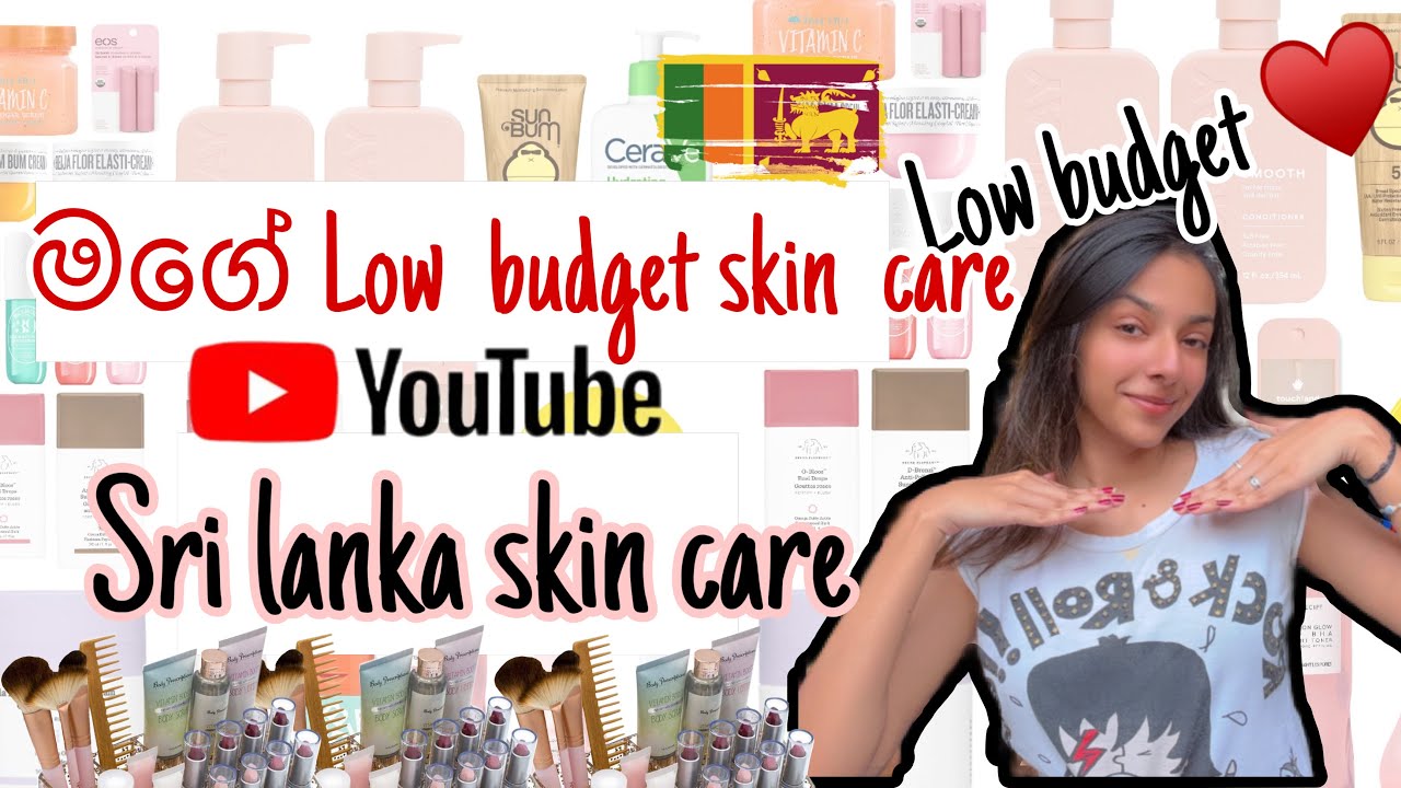 මගෝ low budget skin care routine එක | Skin care in Srilanka - YouTube