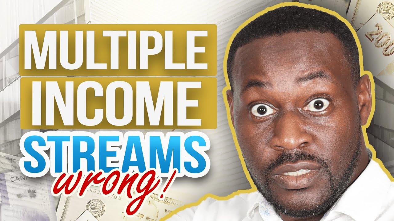 They Taught You Multiple Streams Of Income Wrong | Now Learn How - YouTube
