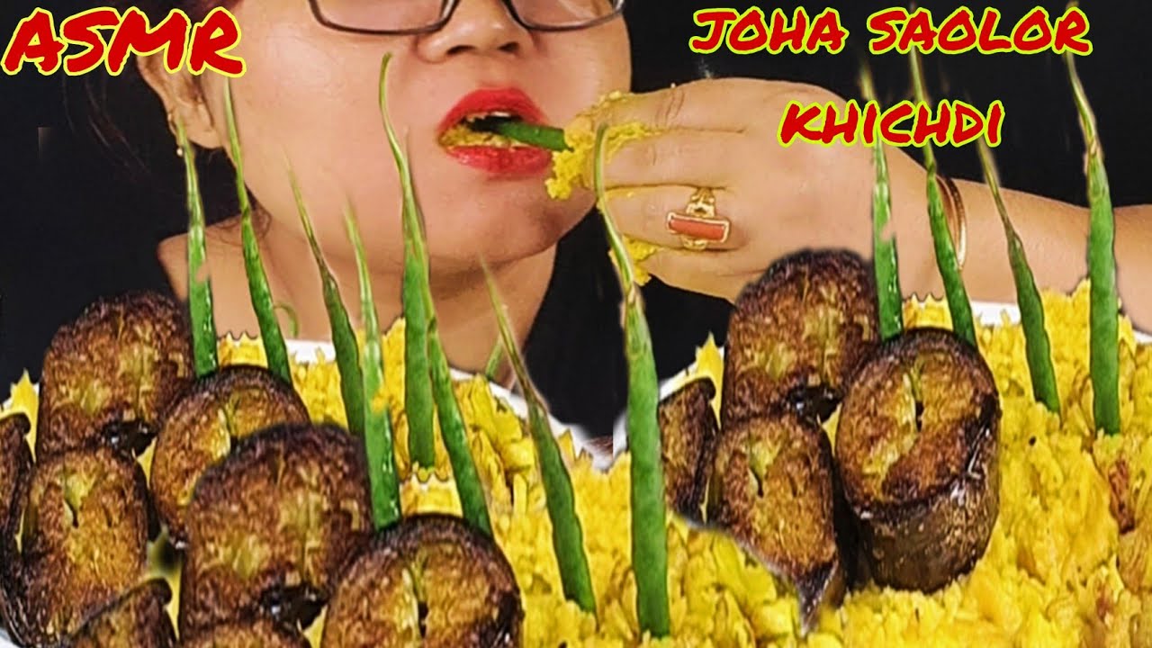 [asmr mukbang eating show] joha saolor khichdi,alu bhaja baigan fry ...