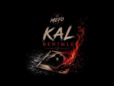 MEFO – Kal Benimle [Official Audio]