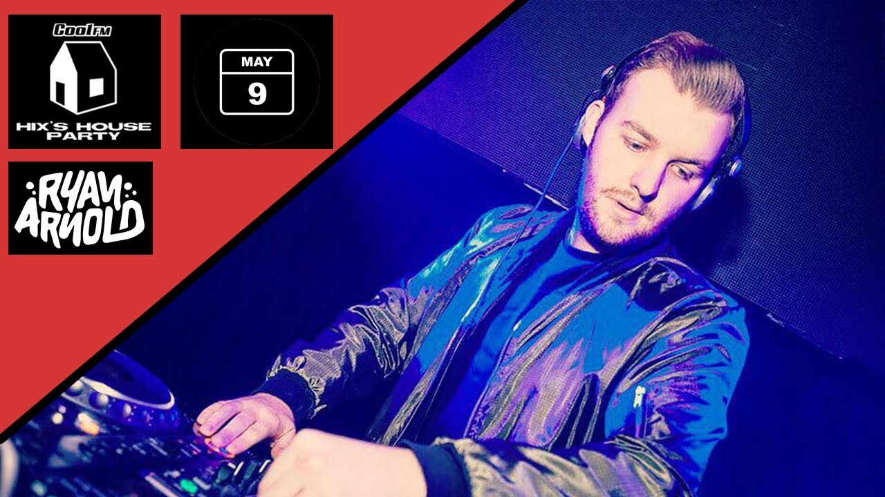 Hix's House Party | The Sets | 9th May | Ryan Arnold - YouTube Music
