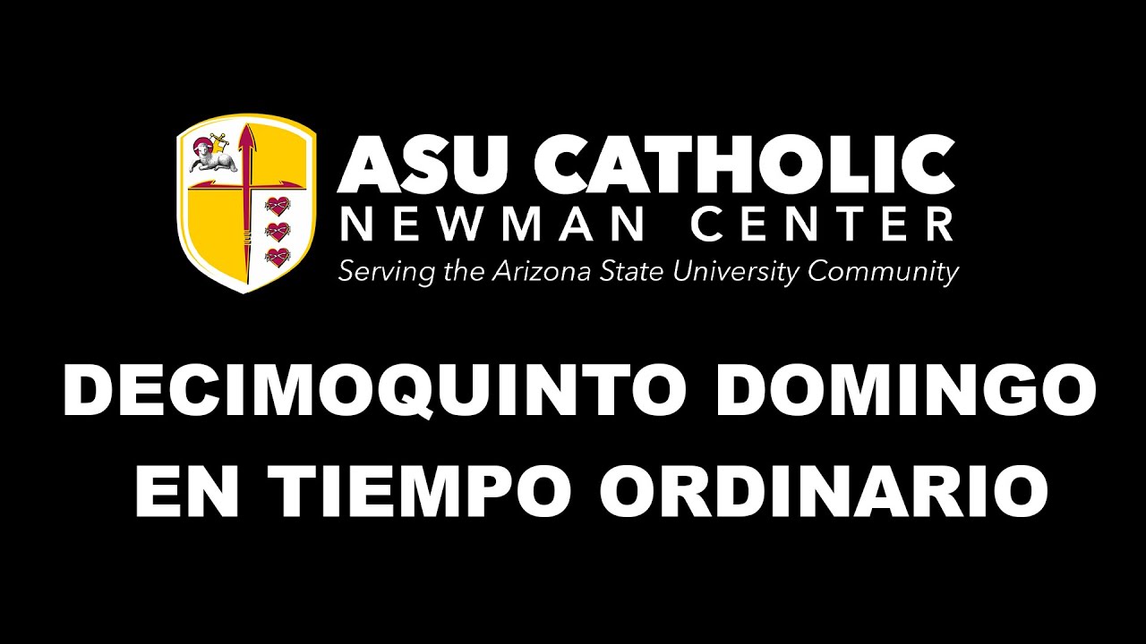 Decimoquinto domingo del tiempo ordinario - YouTube