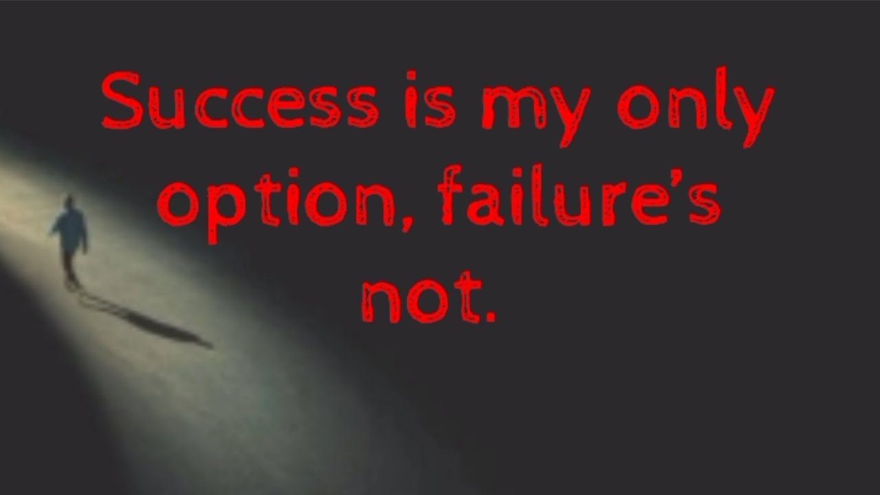 Success is my only option, motivation video part-190 # ...