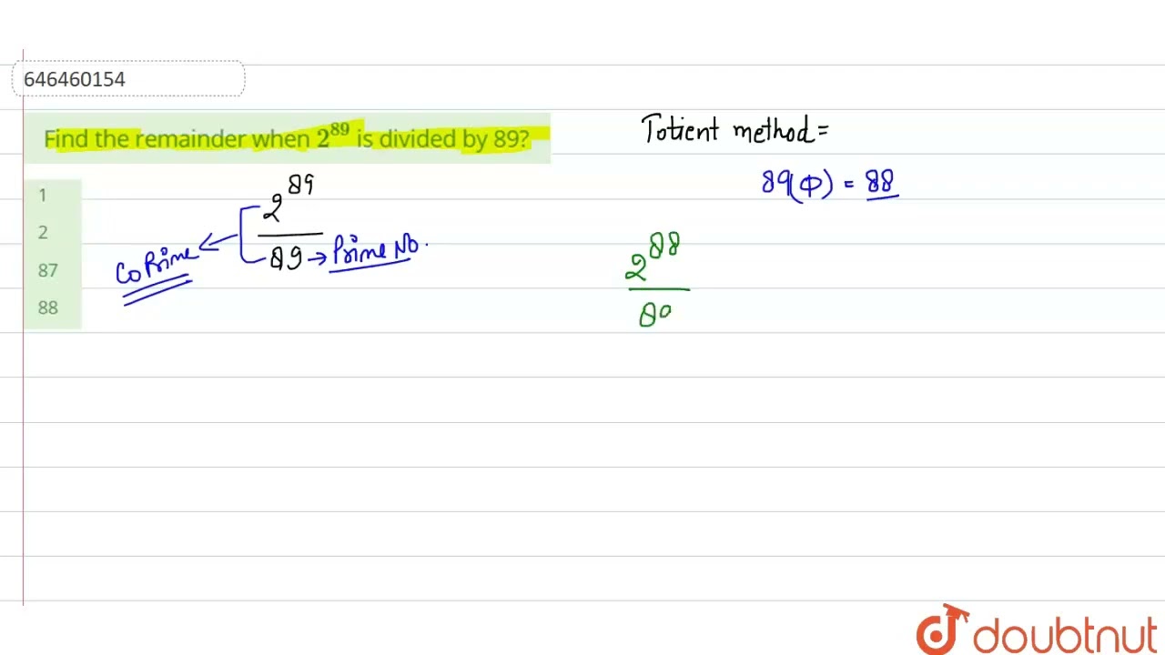 Find The Remainder When 2 89 Is Divided By 89 CLASS 14 NUMBER Find The Remainder When 2 89 Is Divided By 89 CLASS 14 NUMBER