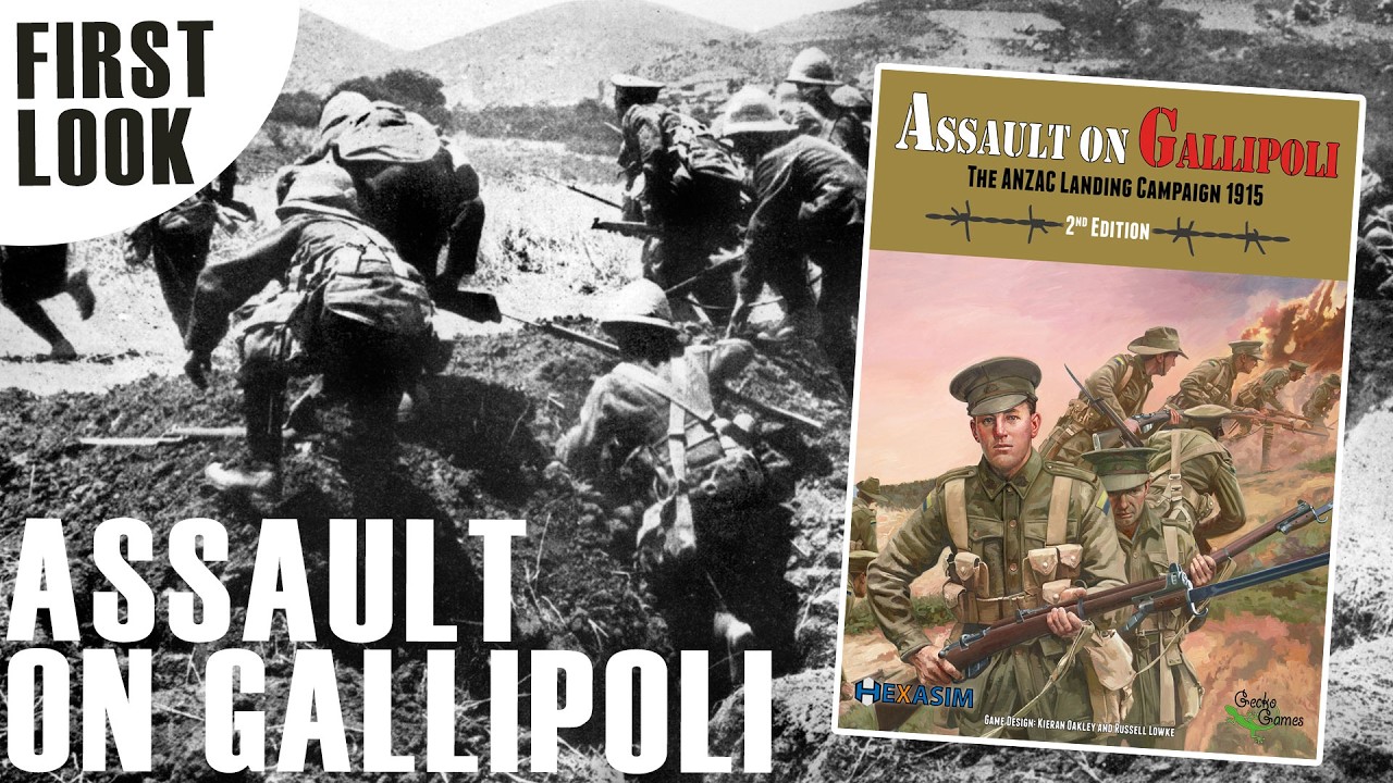 Assault on Gallipoli 2nd Edition Overview & First Look | Hexasim Games ...