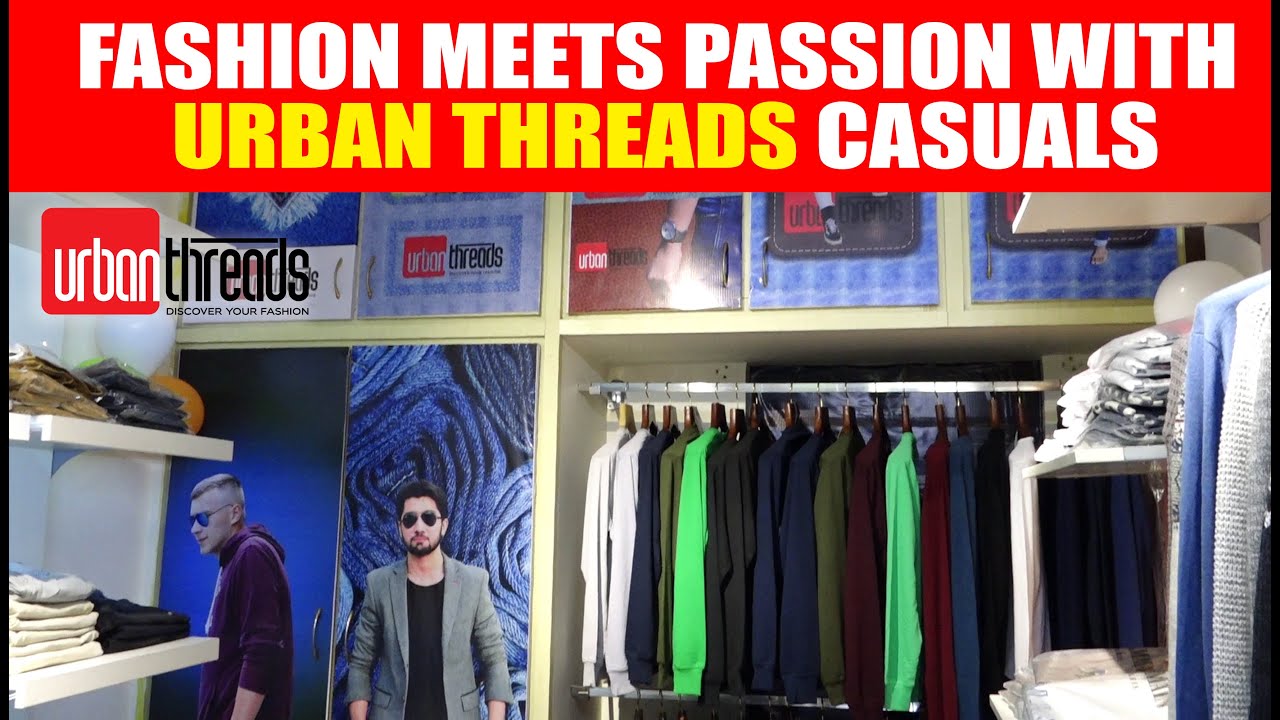 Urban Threads | Discover your Fashion | Sainikpuri | Hyderabad ...