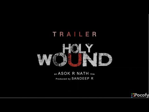 Holy Wound Trailer | Asok R Nath | Janaki Sudheer | SS Frames | POCOFY