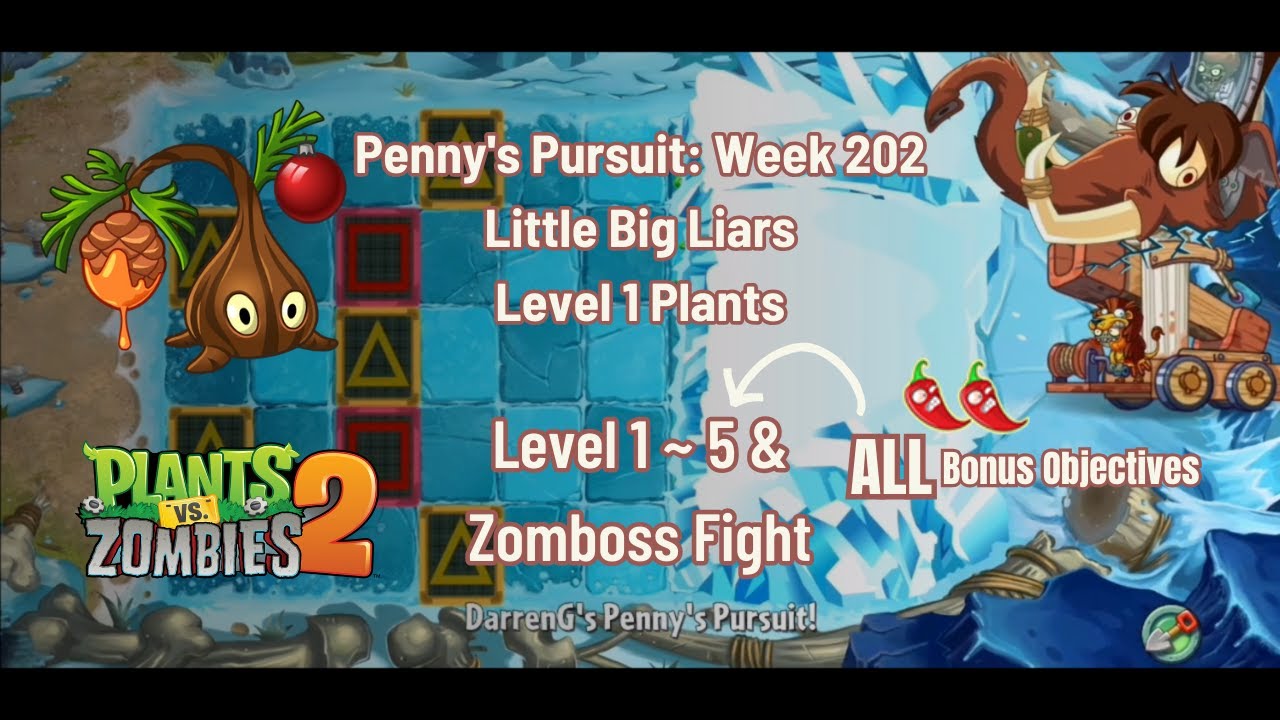 PvZ2 Penny's Pursuit: Sap-fling | WEEK 202 | Walkthrough & Zomboss 🌶🌶 ...