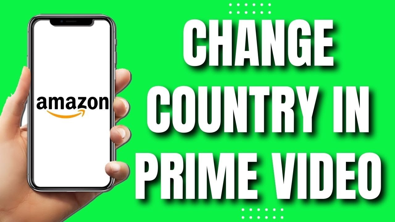 How To Change Country In Amazon Prime Video Easy YouTube how-to-change-country-in-amazon-prime-video-easy-youtube