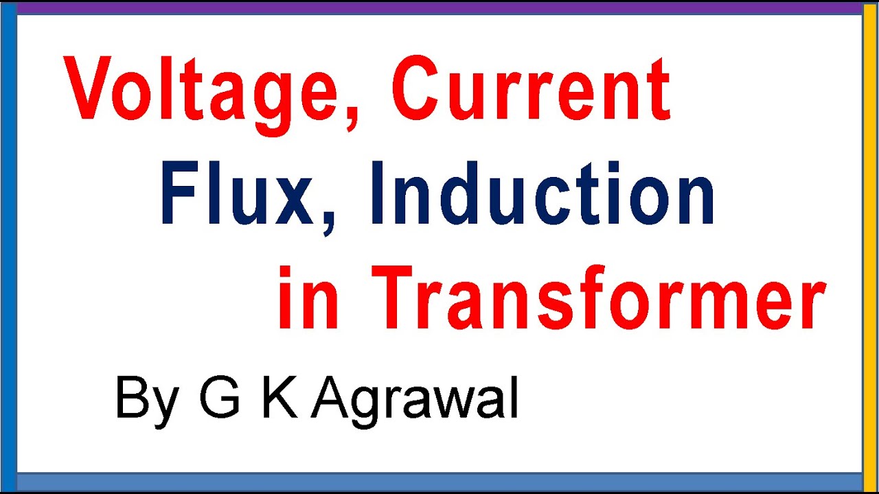 How voltage, current and flux generate in transformer - YouTube