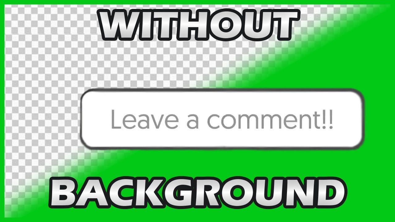 leave comment (green screen without background) - YouTube