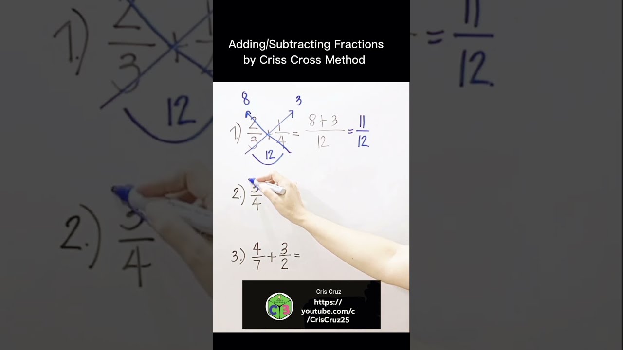 Adding Subtracting Fractions By Criss Cross Method YouTube Adding Subtracting Fractions By Criss Cross Method YouTube