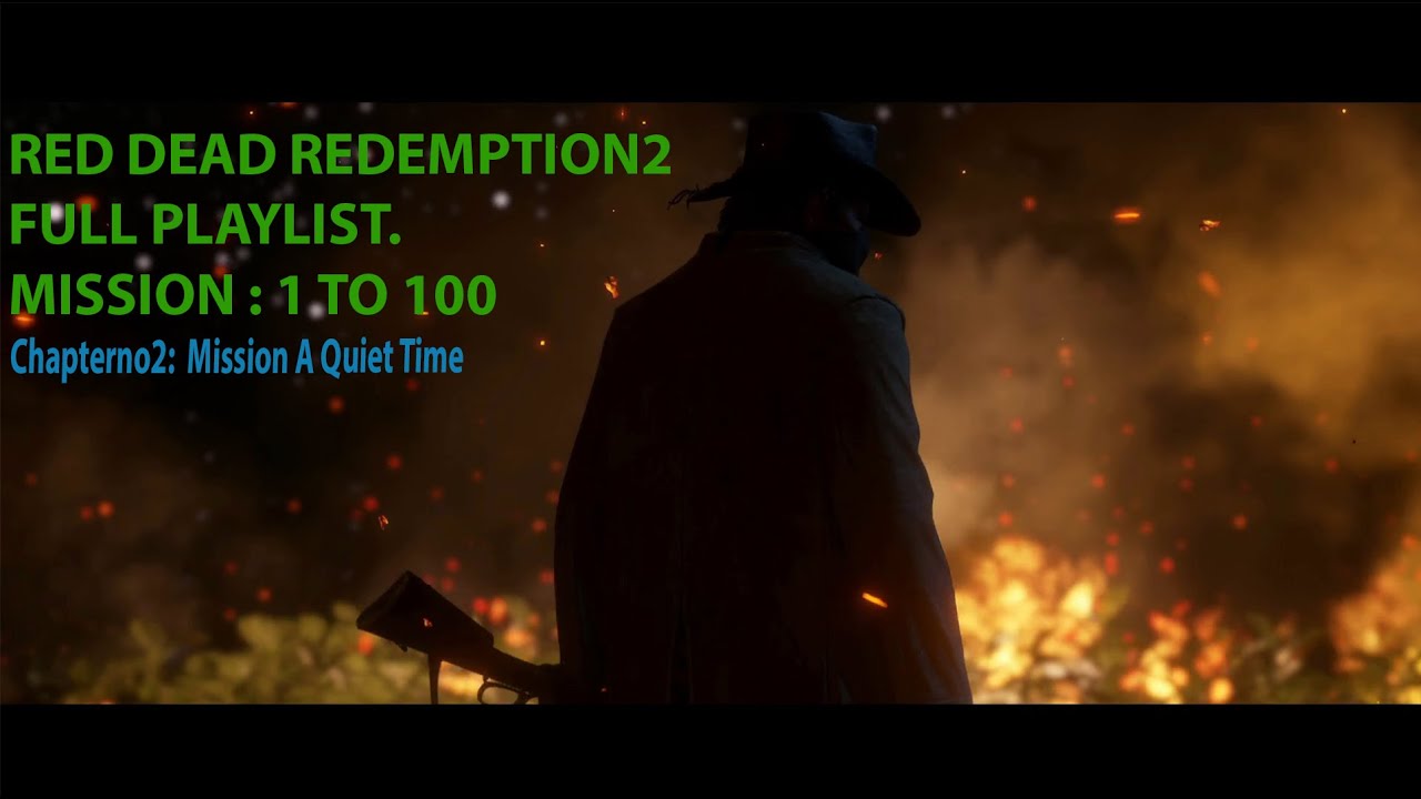 {RDR2} Chapterno2 Mission A Quiet Time - YouTube