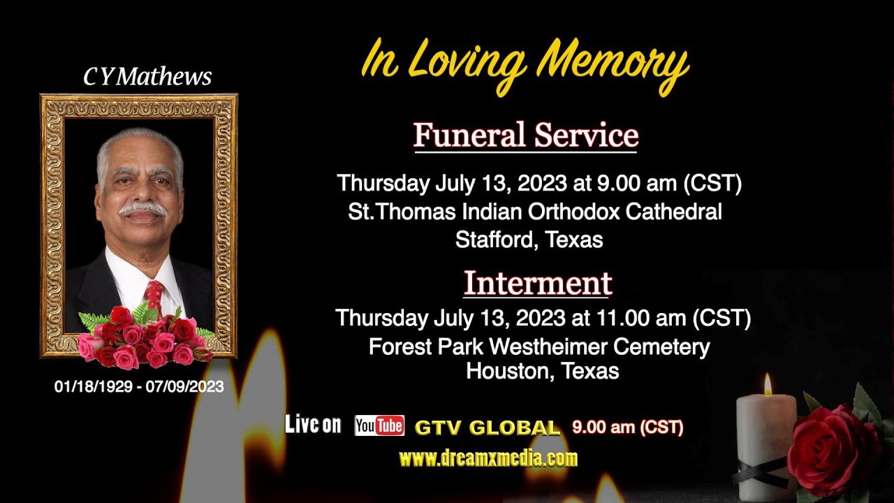 Funeral Service for Mr. C Y Mathews - YouTube