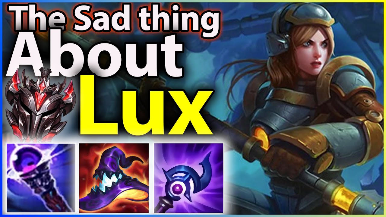 Lux Gameplay - The Sad thing if Enemy Build Full Magic resistance ...
