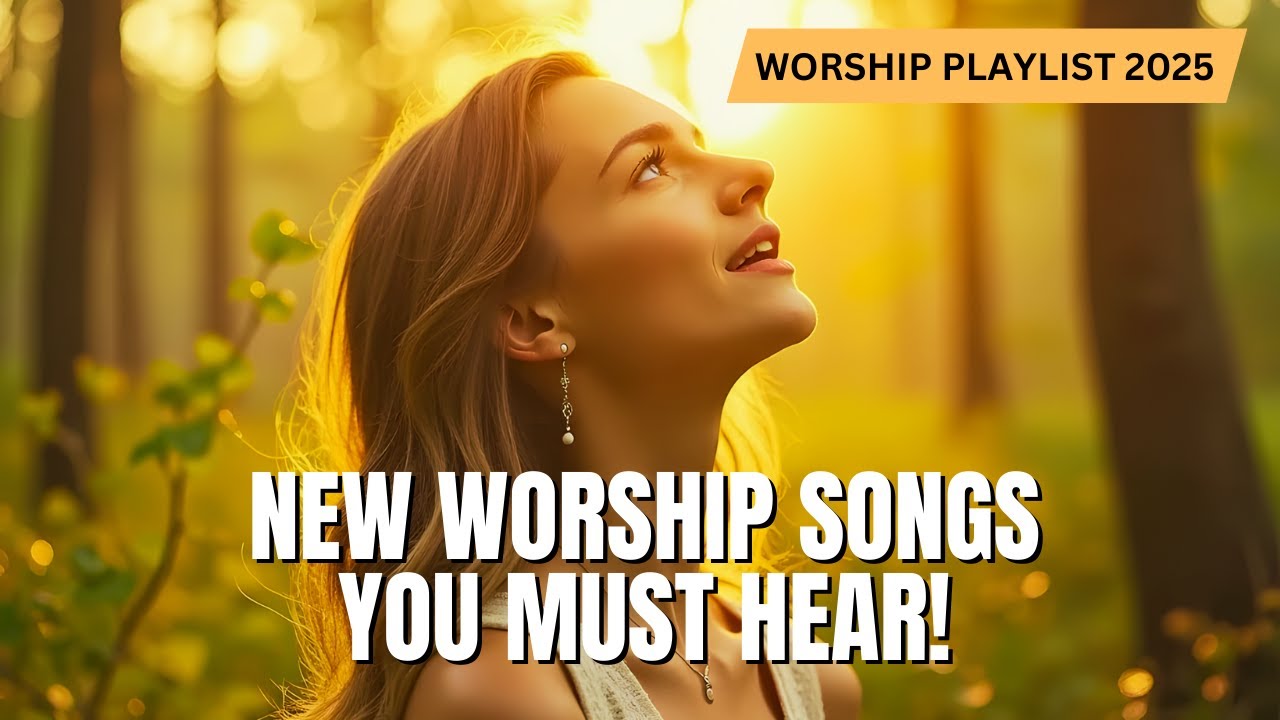 Heartfelt Worship Songs With Lyrics | Inspirational Christian Songs to ...