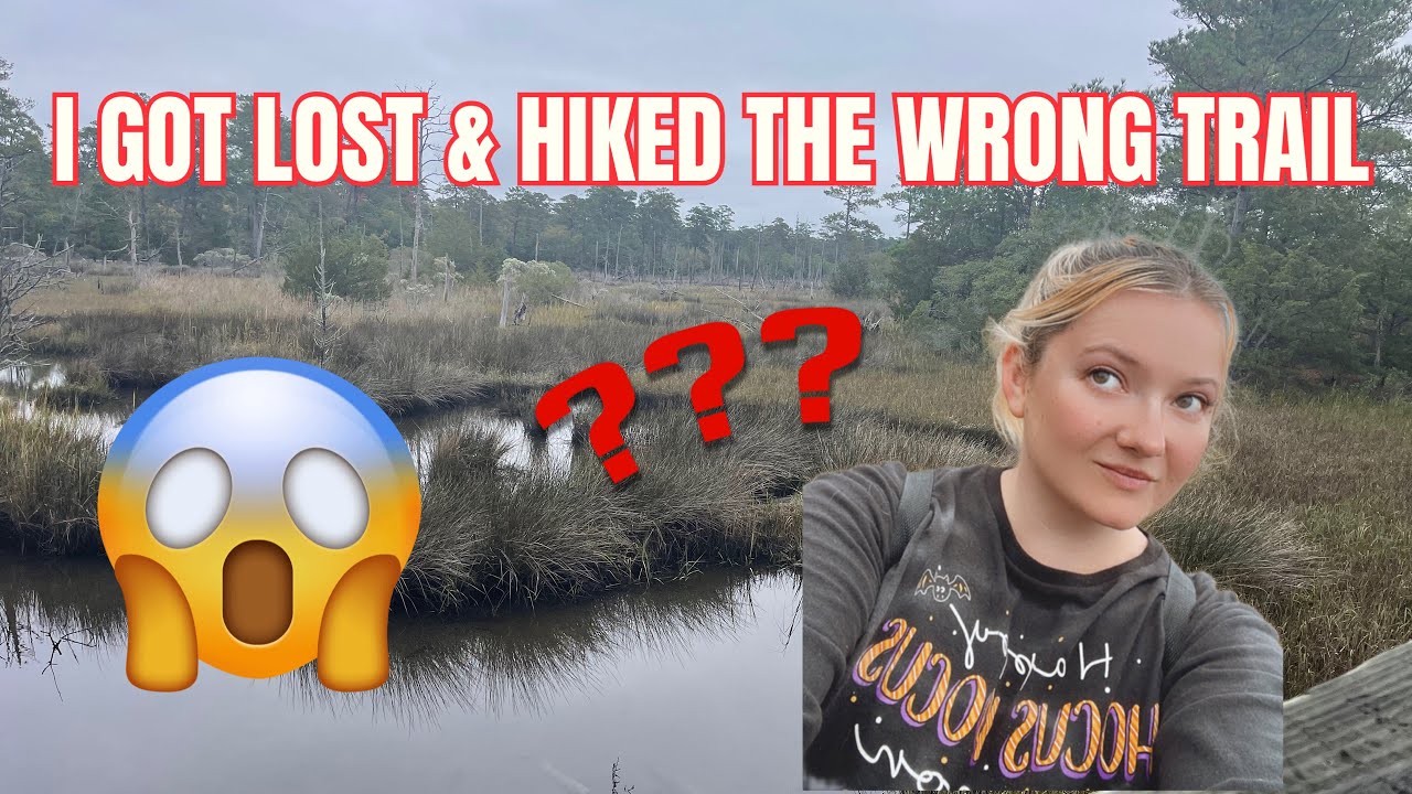 I got LOST and ended up hiking the WRONG trail! | bucket list fail ...