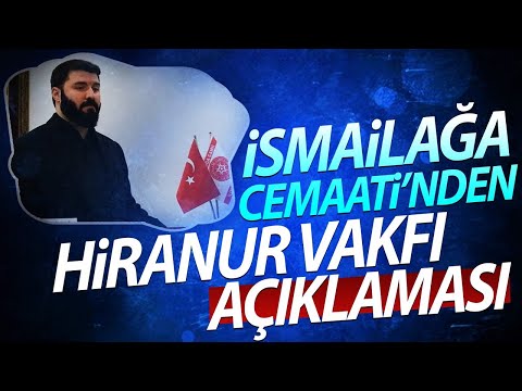 İsmailağa Cemaati'nden Hiranur Vakfı açıklaması!