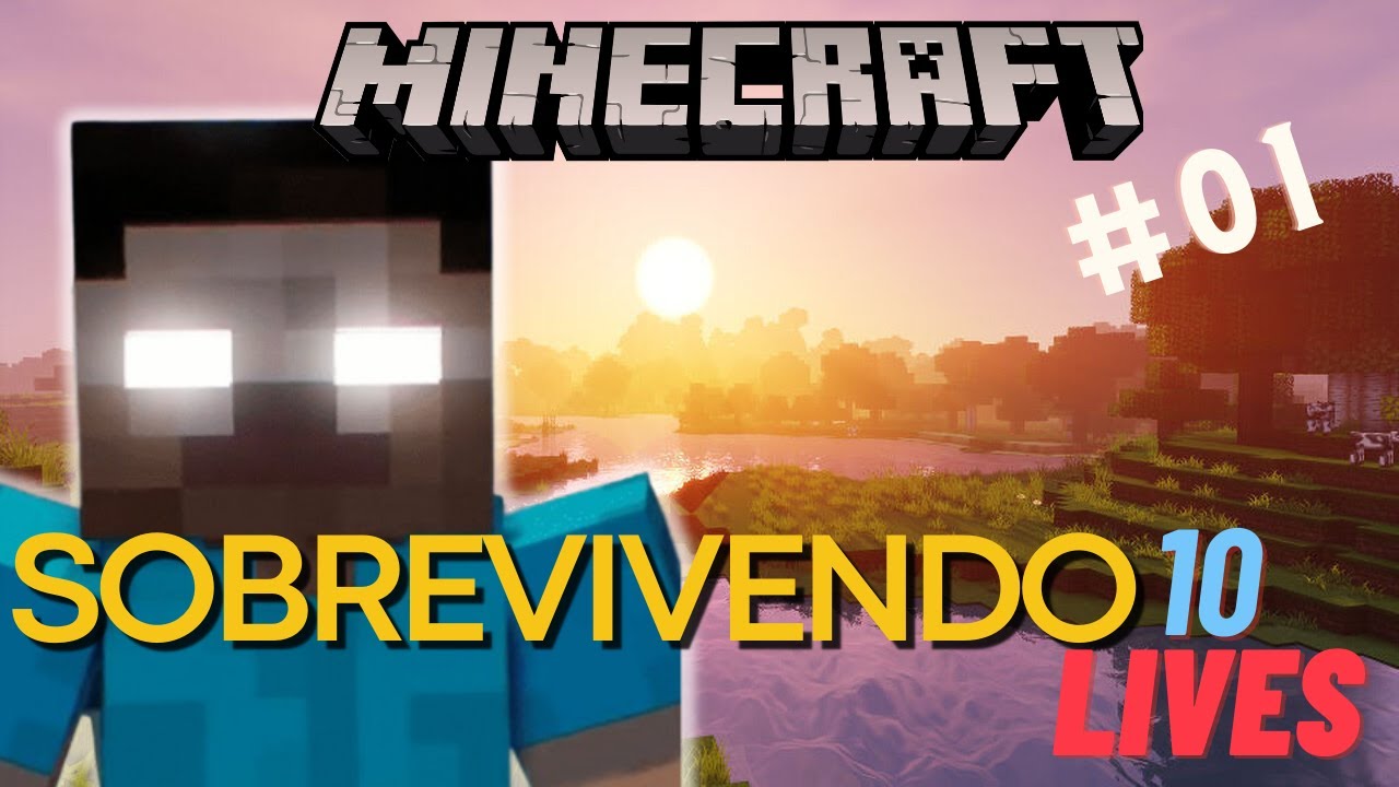 MINECRAFT - Sobrevivendo por 10 lives - LIVE 01 - YouTube
