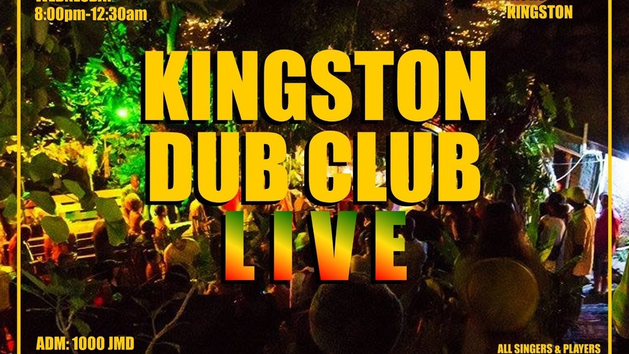 DUB CLUB LIVE | KINGSTON DUB CLUB | JAN 22, 2020 - YouTube