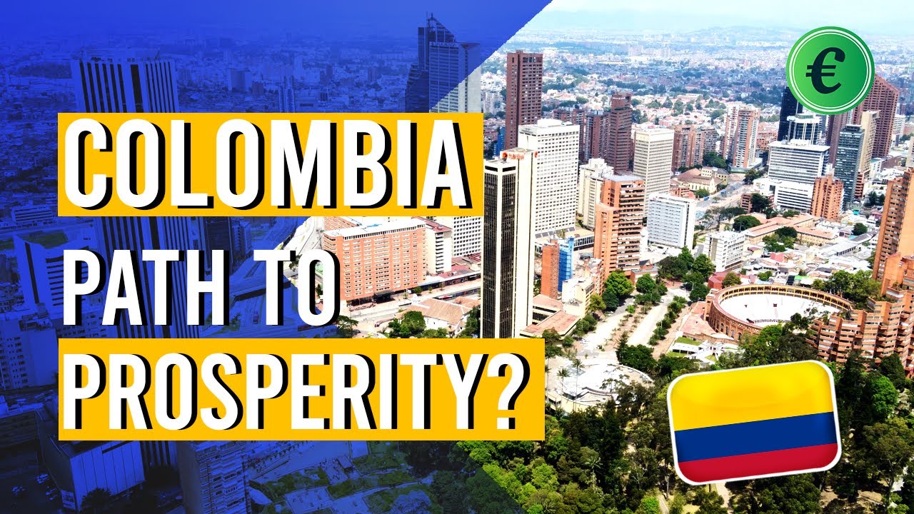 The Economy of Colombia 🇨🇴 - On the path to economic prosperity? - YouTube