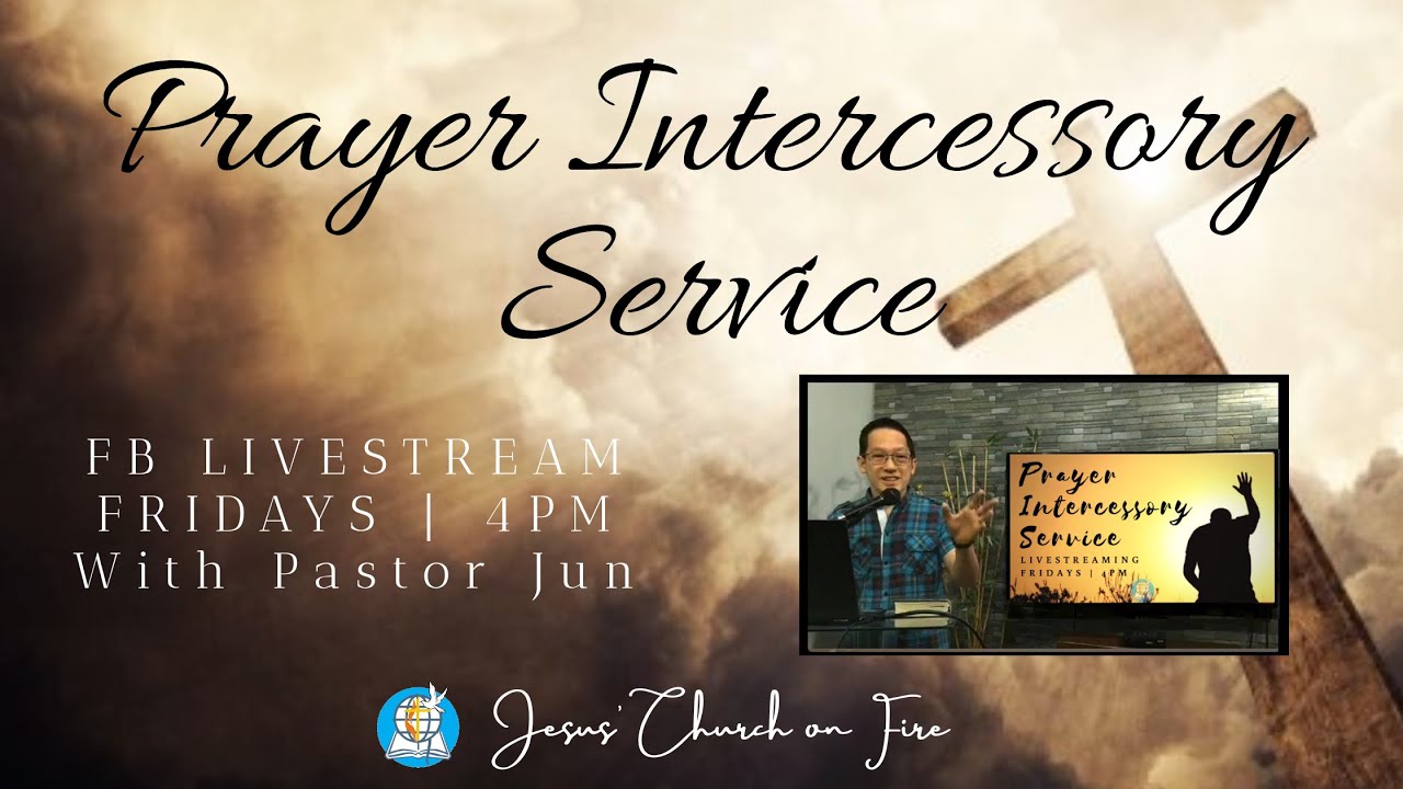 Friday Prayer Intercessory Service | May 22, 2020 | Anointing of the ...