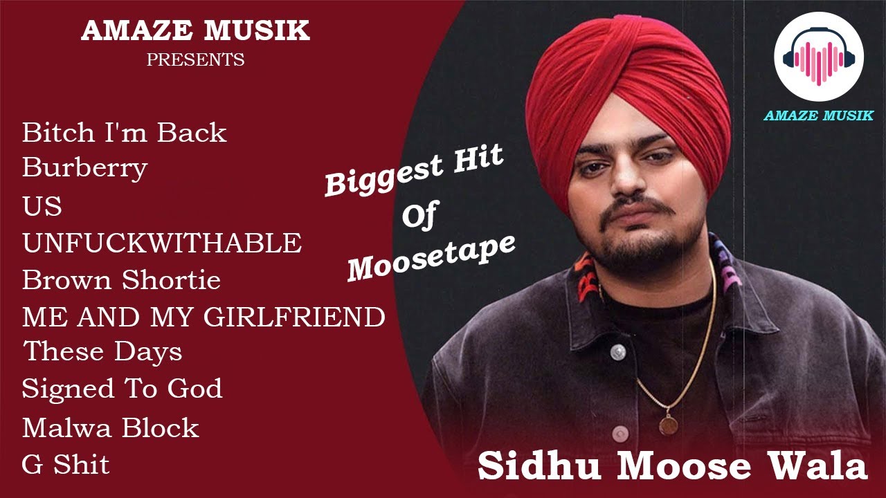 Moosetape All SuperHit Songs | SIDHU MOOSE WALA Juke Box | Sidhu Moose ...