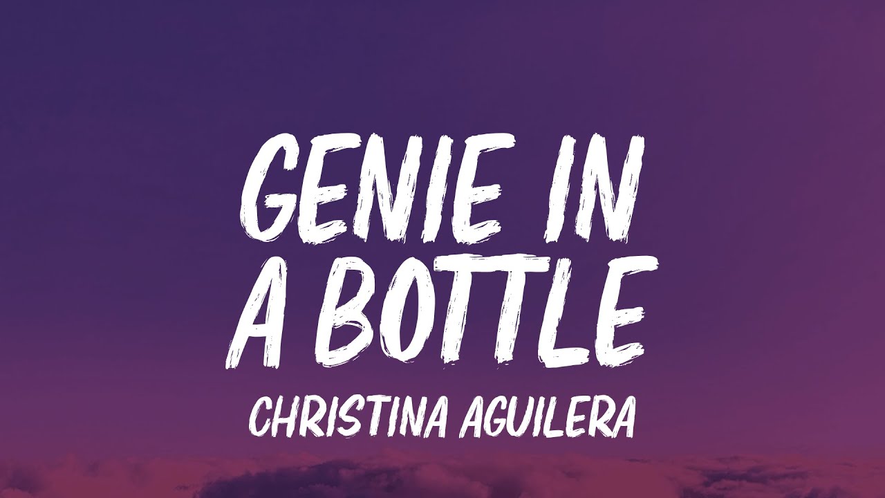 Christina Aguilera - Genie In a Bottle (Lyrics) - YouTube